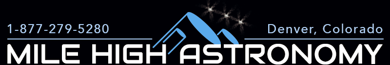 Mile High Astronomy - Denver, Colorado Telescope Store